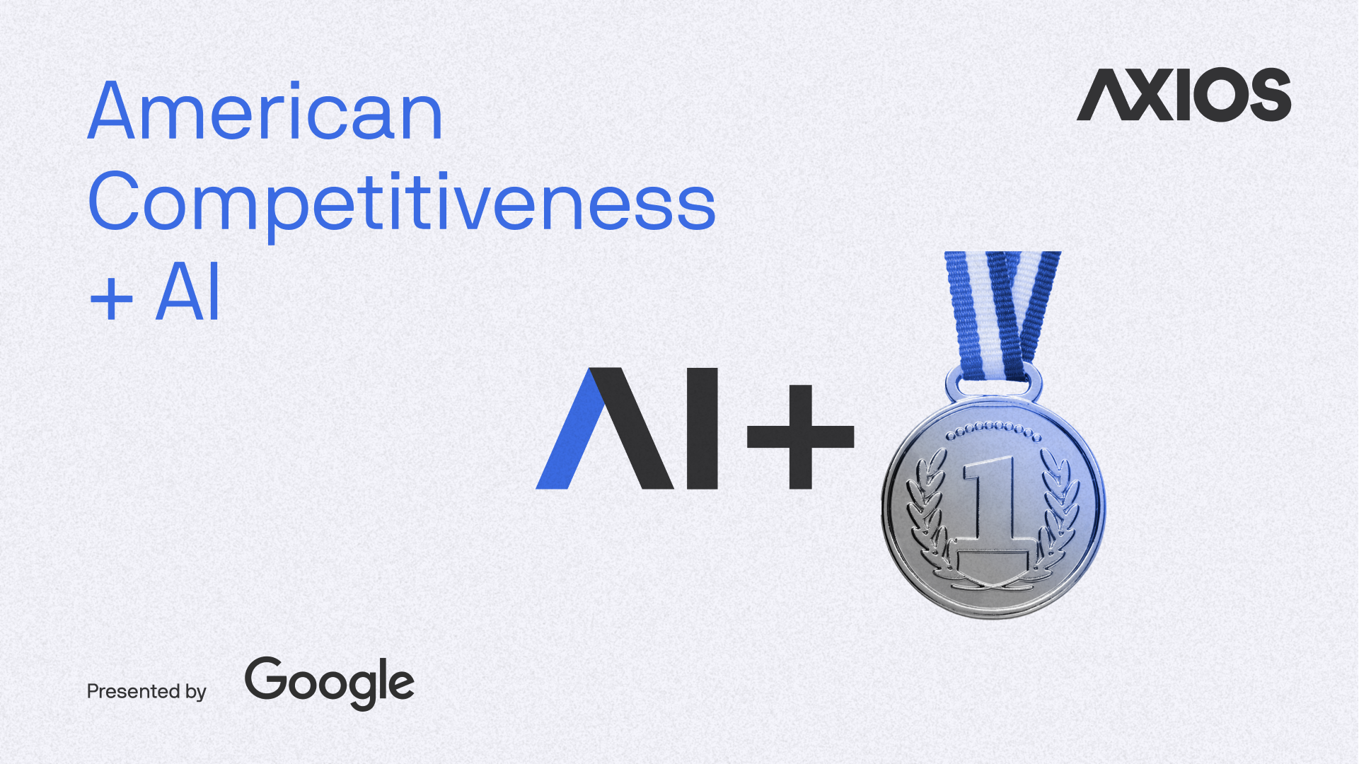 Axios AI+DC: American Competitiveness + AI Expert Voices Breakfast