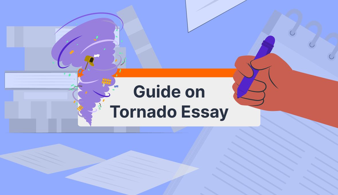 Tornado Essay: Your Writing Guide with Facts and Examples