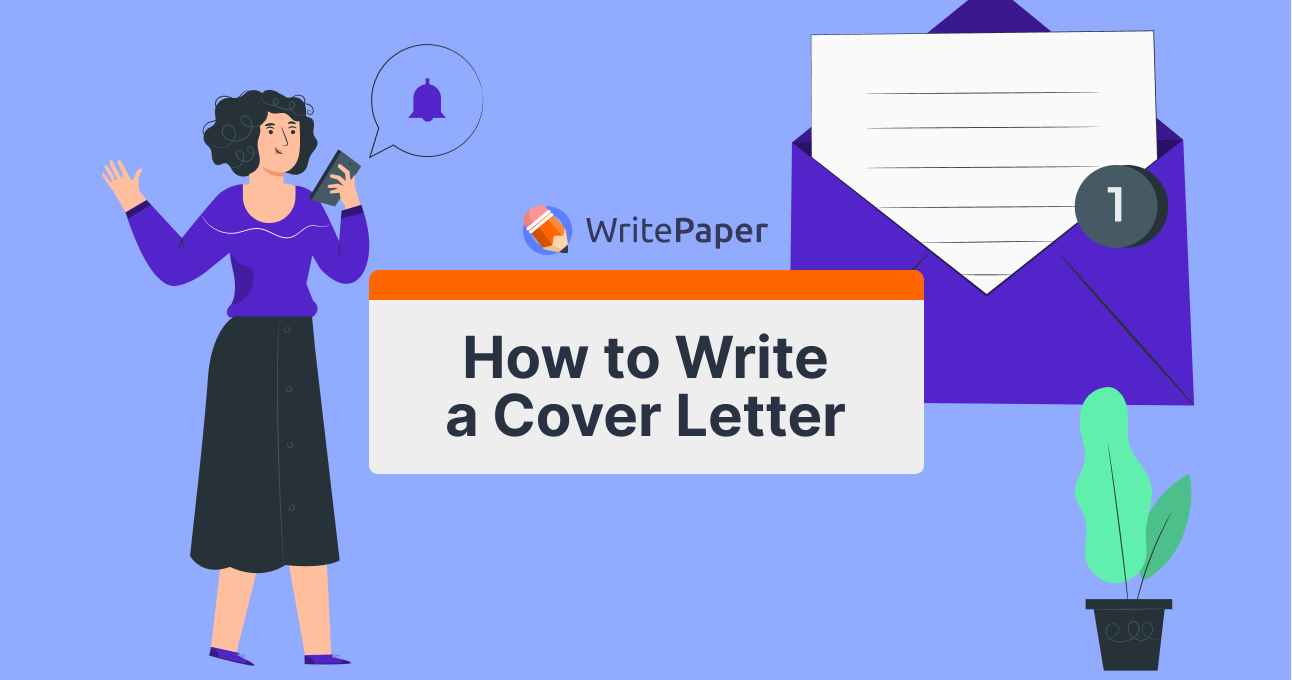How to Write a Cover Letter: Definition, Format, & Writing Tips