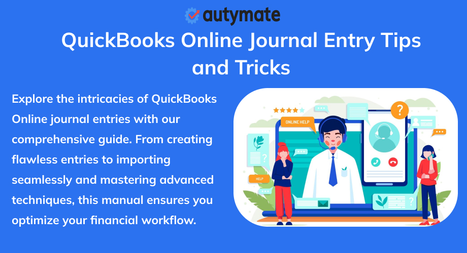 QuickBooks Online Journal Entry Tips and Tricks