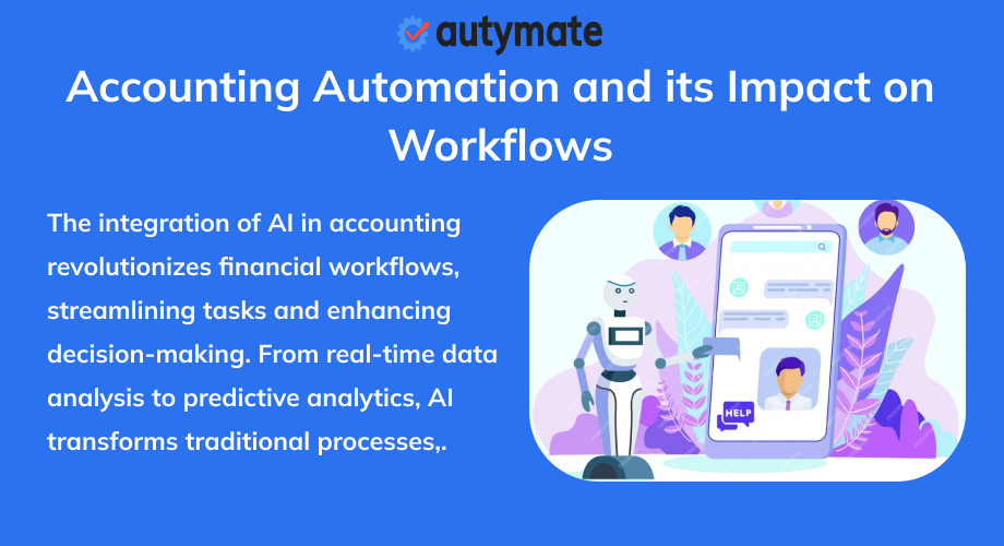Accounting Automation and its Impact on Workflows