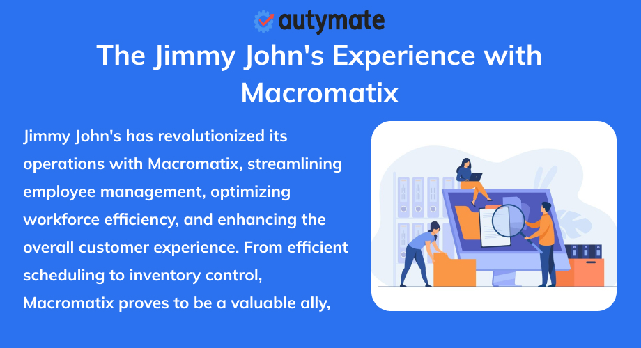 The Jimmy John's Experience with Macromatix