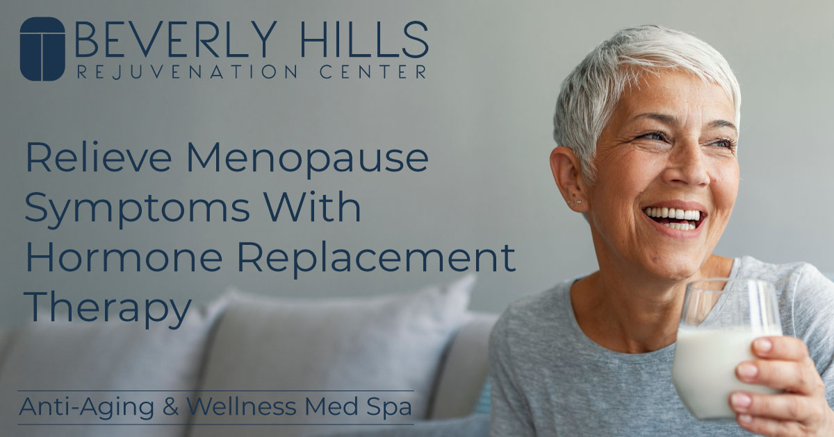How Hormone Replacement Therapy Can Relieve Menopause | BHRC Med Spa Blog