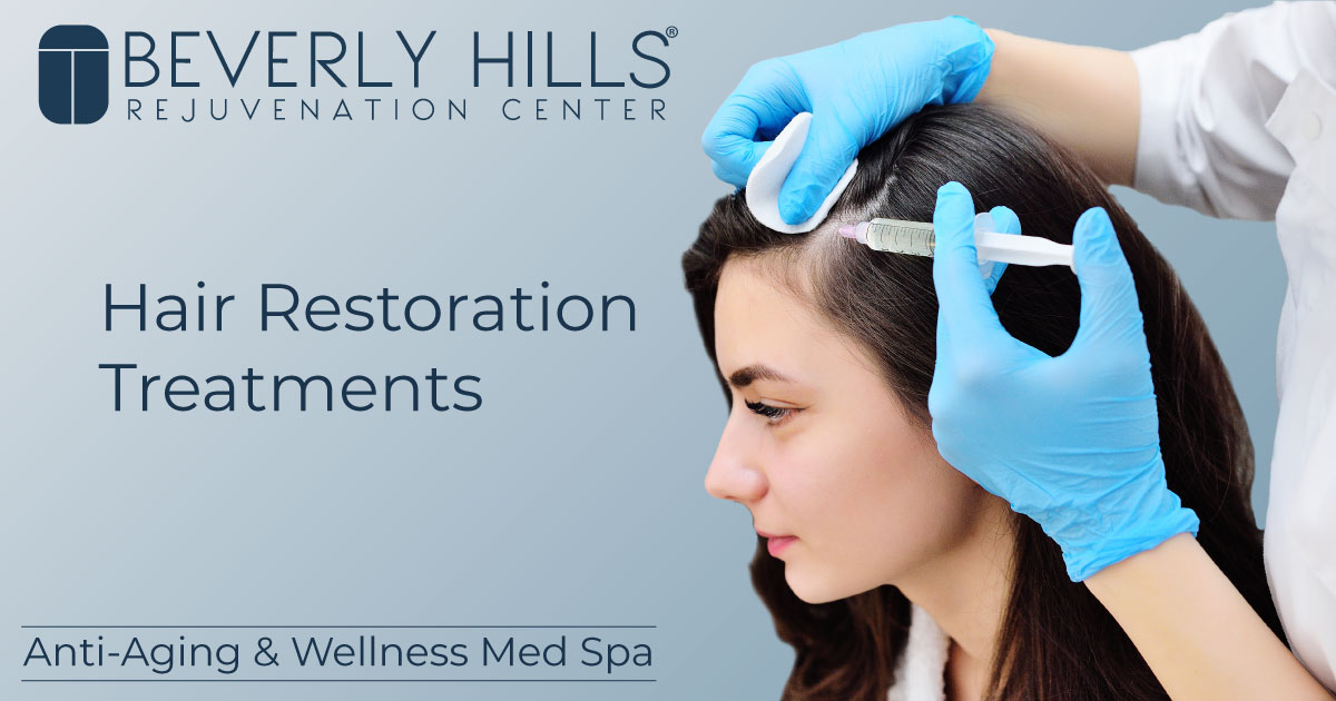 Hair Restoration | Beverly Hills Rejuvenation Center