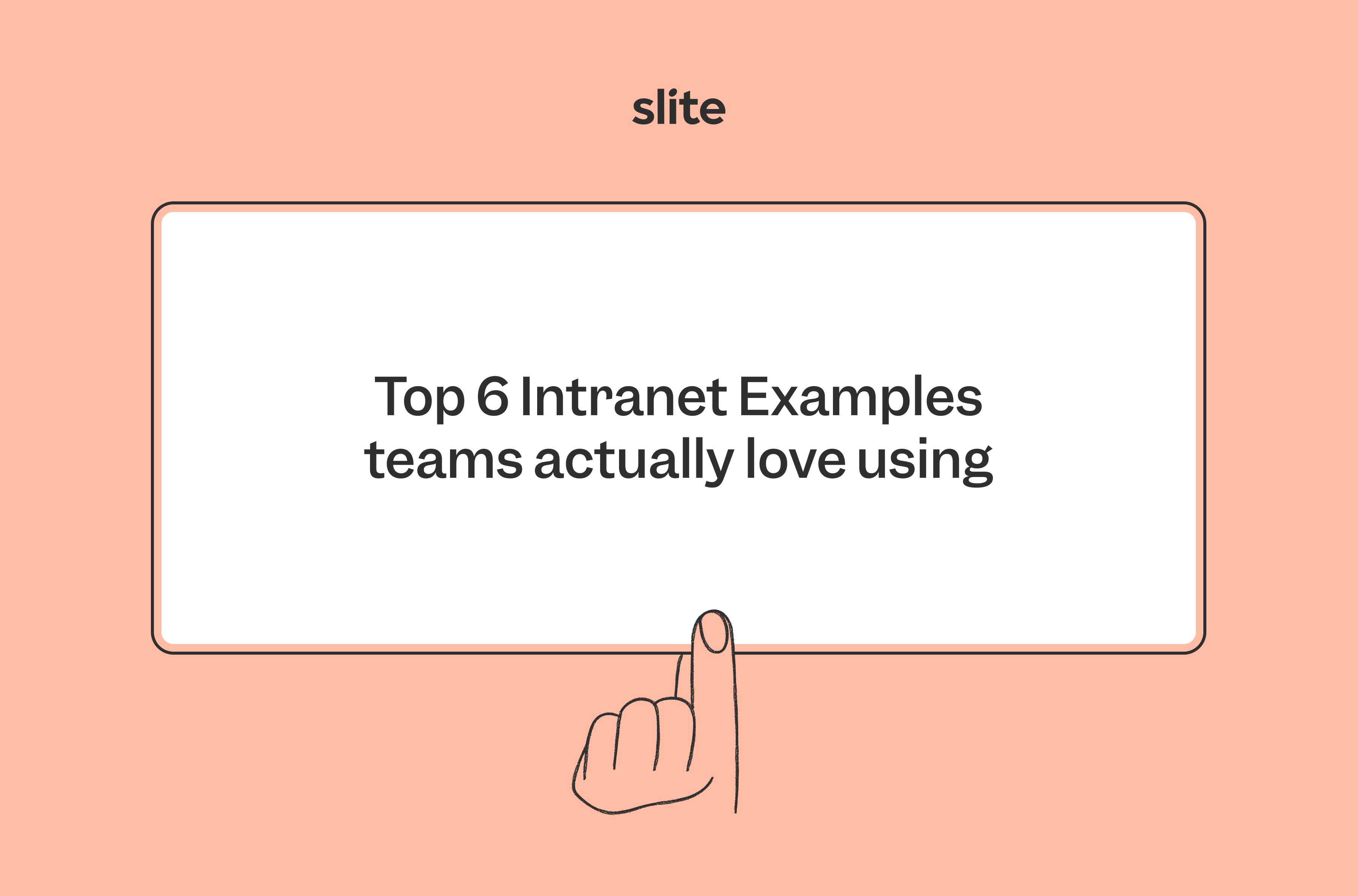 Top 6 Intranet Examples teams actually love using