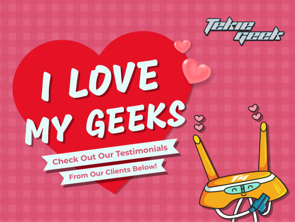 I Love My Geeks!