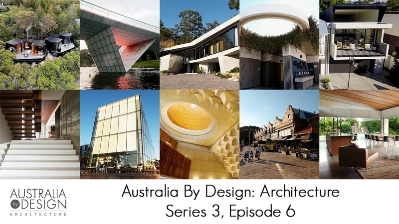 Australia ByDesign: Architecture | Watch Episodes