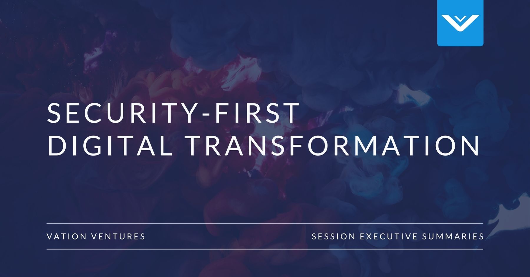 Security-First Digital Transformation | IT Executive Roundtables ...
