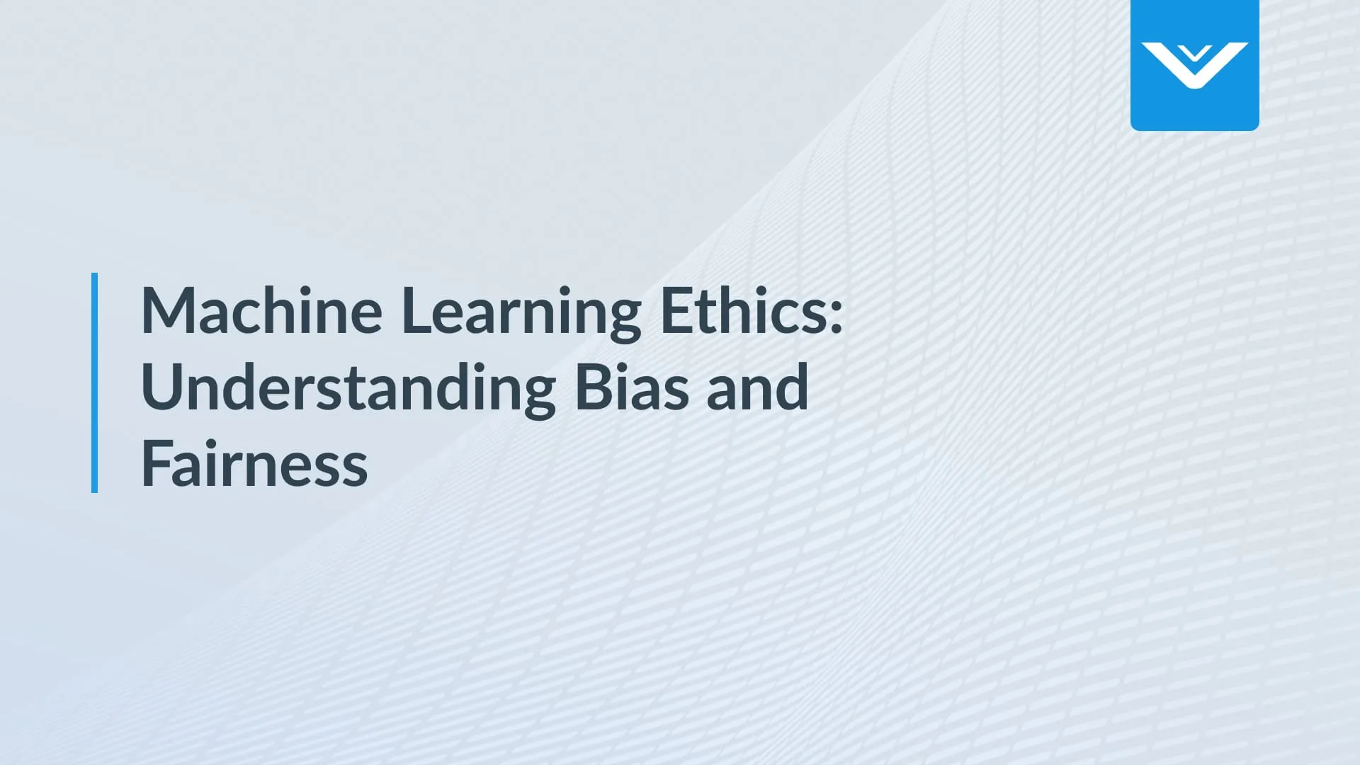 Machine Learning Ethics: Understanding Bias and Fairness | Vation ...