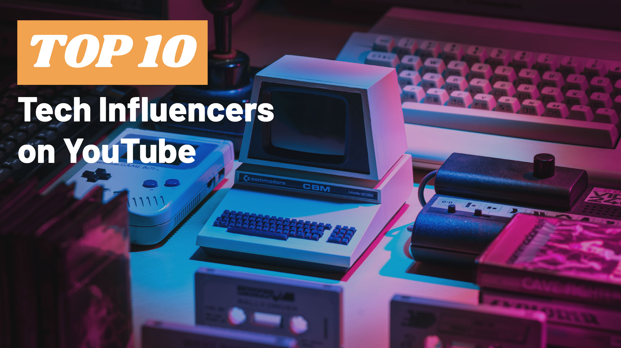 10 Tech Youtubers You Have To Know About - Favikon