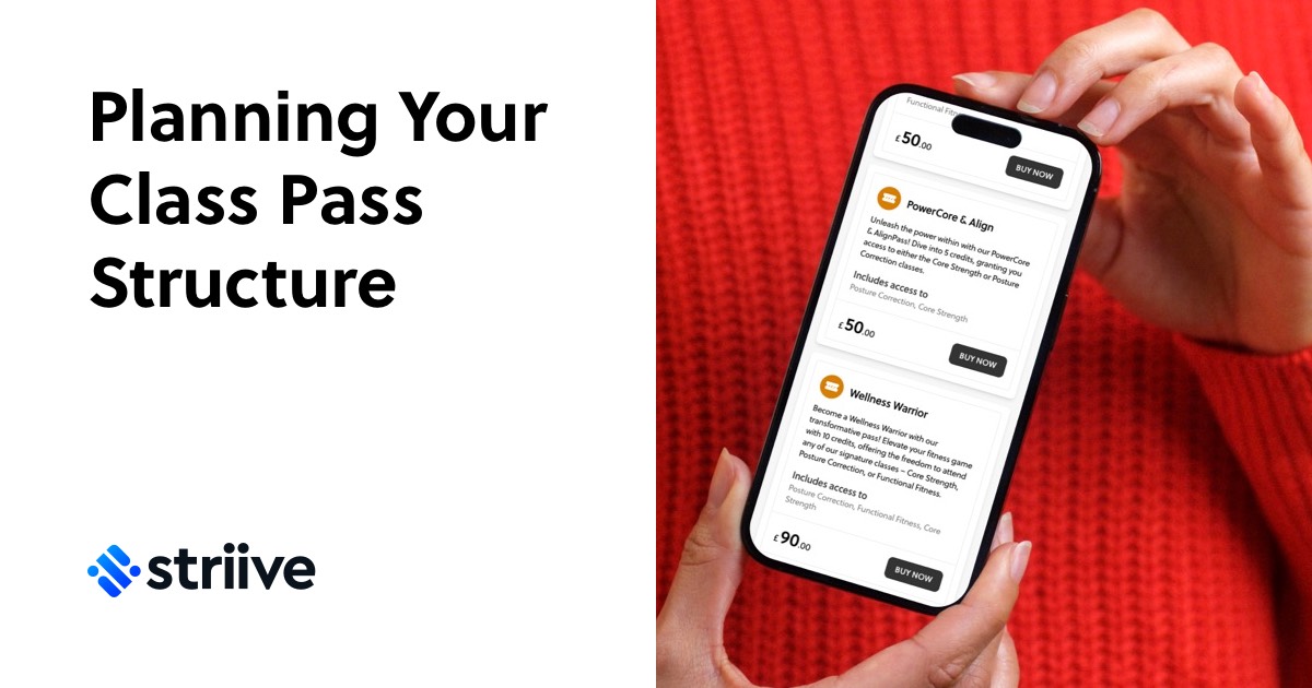 How To Plan a Class Pass Structure - Striive™