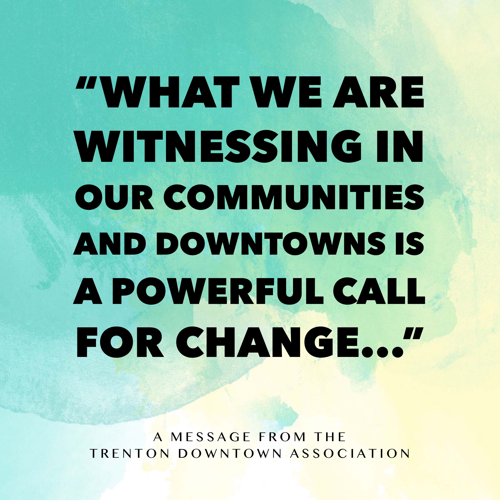 A Note From Willard Stanback to our Community | Trenton Downtown ...