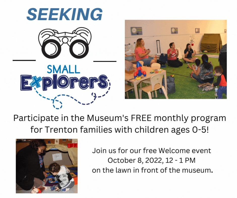 Small Explorers Welcome Event - Trenton NJ Events - TDA