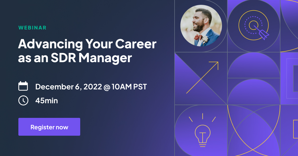 Webinar - Advancing Your Career as an SDR Manager | Teamflow