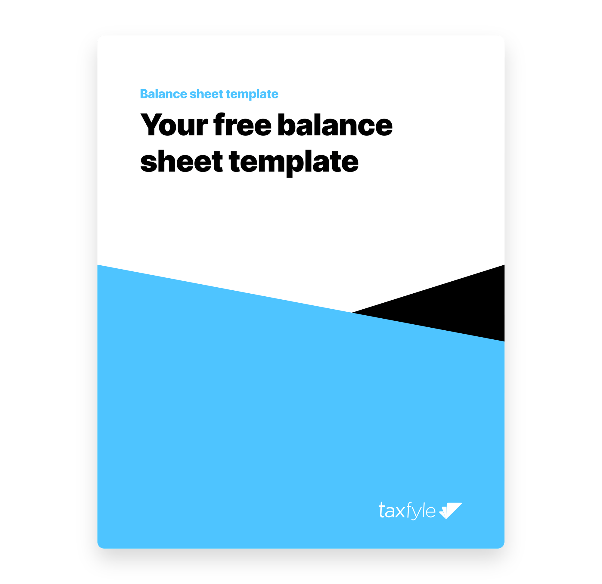 Taxfyle Resources | Excel balance sheet template