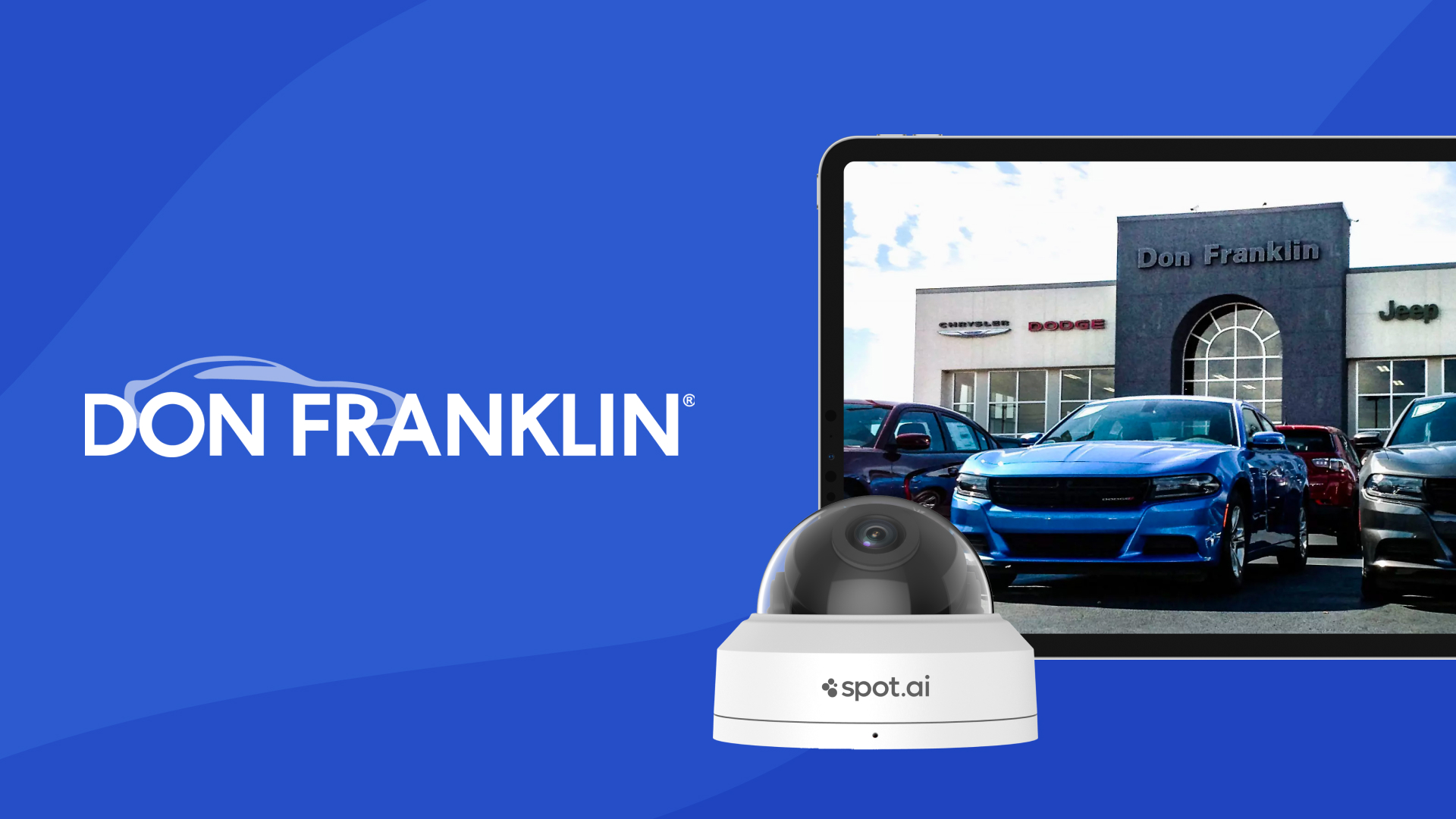 Don Franklin Auto saved $1M+ with Spot AI | Spot AI