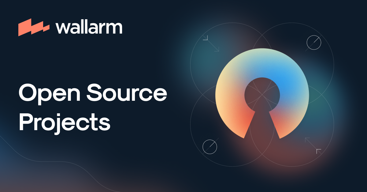 Wallarm | Open Source Projects
