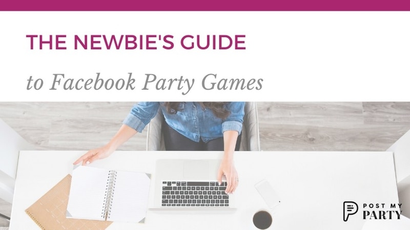 The Newbie’s Guide to Facebook Party Games