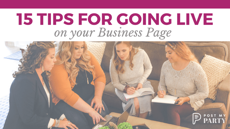 15 Tips for Going Live on Your Business Page