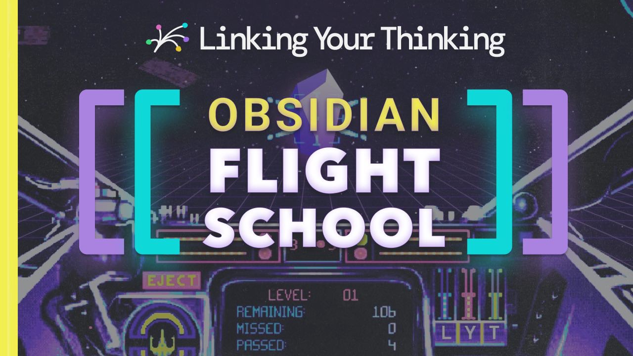 Obsidian Flight School — An experiment in “Lean Forward Learning”