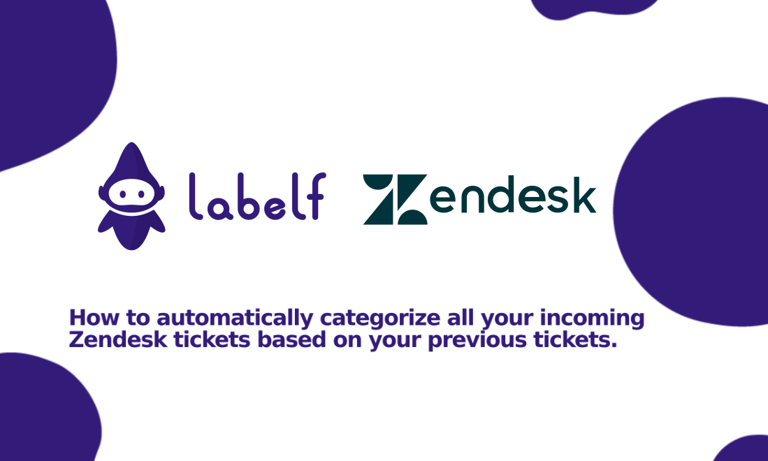 Video Tutorial: Categorize all your Tickets automatically using the Labelf AI App for Zendesk