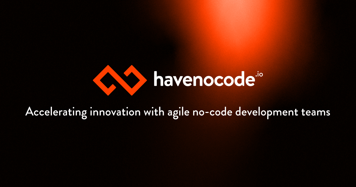 havenocode.io | no-code / low-code Agency | no code Software Development Company