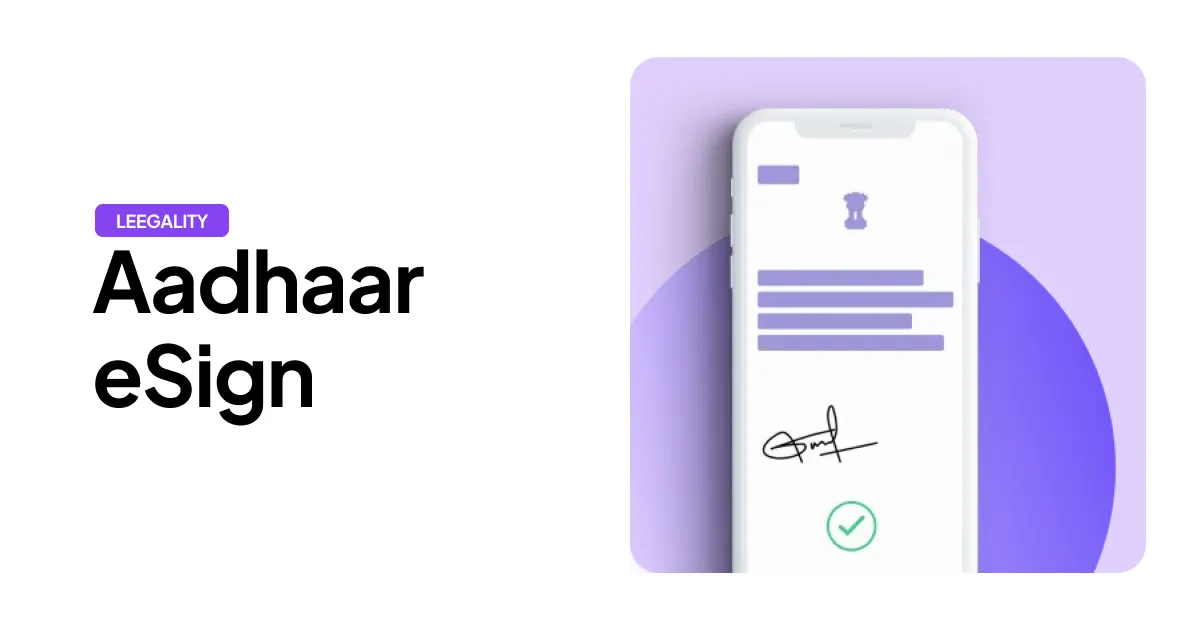 Aadhaar eSign documents via Leegality