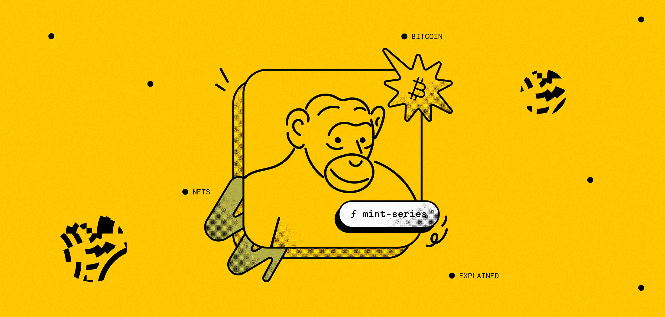 Bitcoin NFTs Explained: What They Are, How They Work, and Why You ...