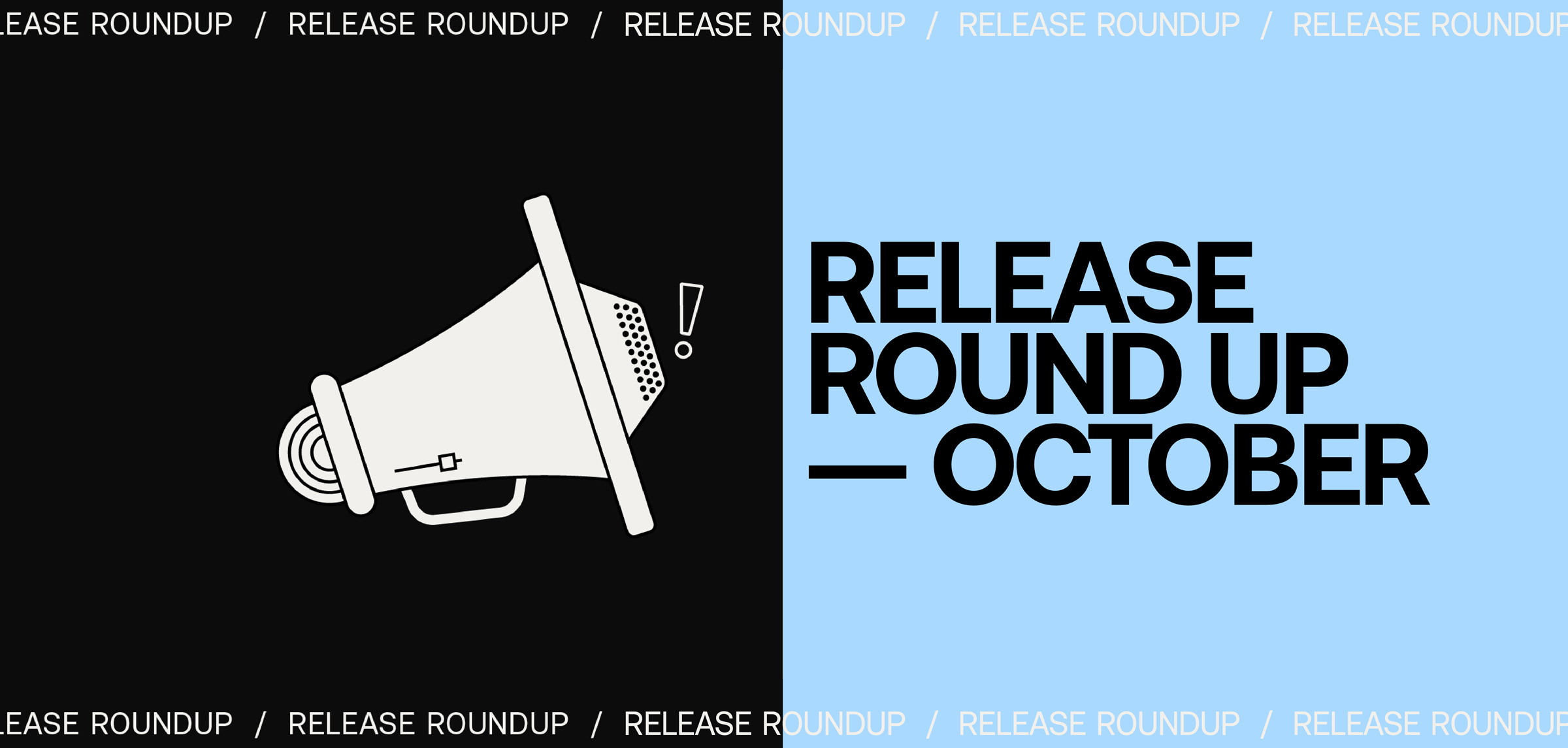 Release Roundup - October 2022