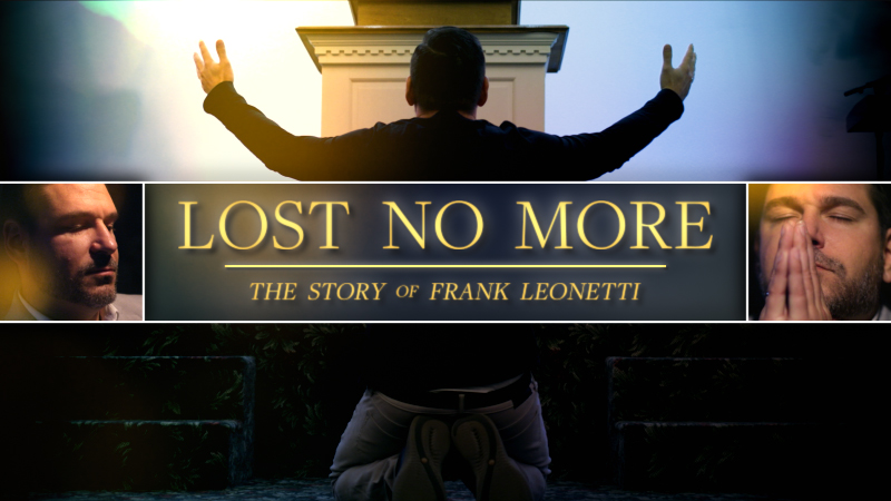 Lost No More: The Story of Frank Leonetti