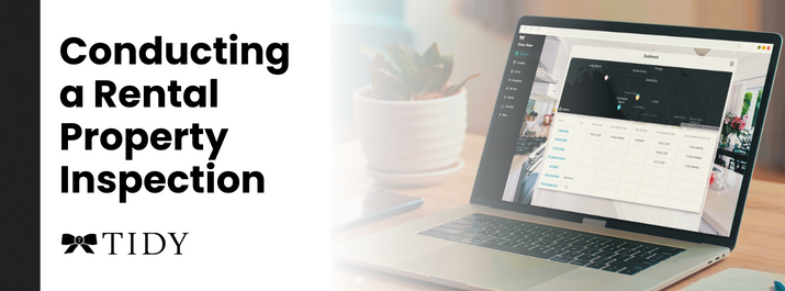 How To Conduct a Rental Property Inspection | TIDY