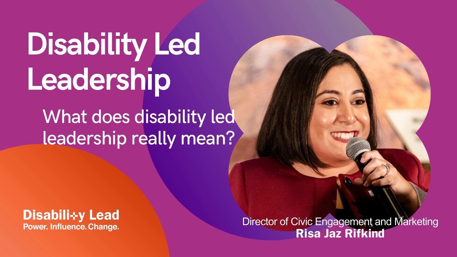 What Does Disability Led Leadership Really Mean?