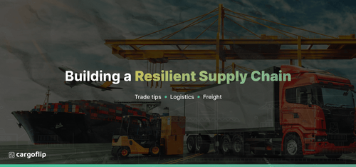Building a Resilient Supply Chain