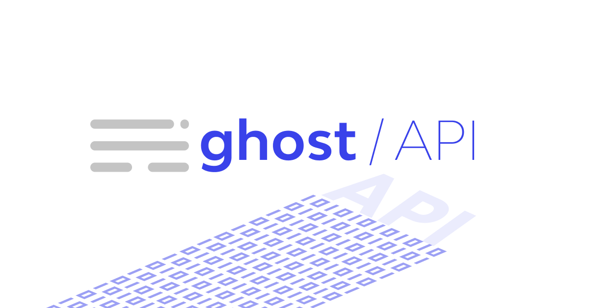 What is Ghost API and what is it used for