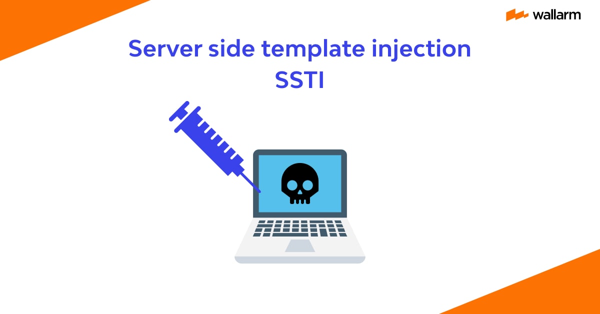 Server Side Template Injection - SSTI vulnerability