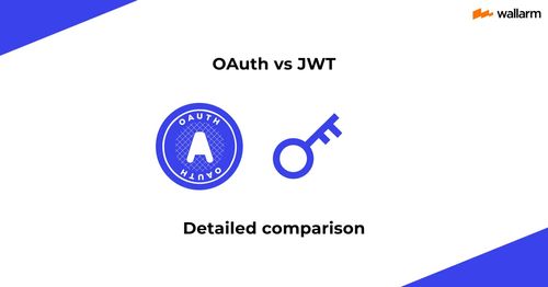 OAuth vs JWT - What is the Difference?