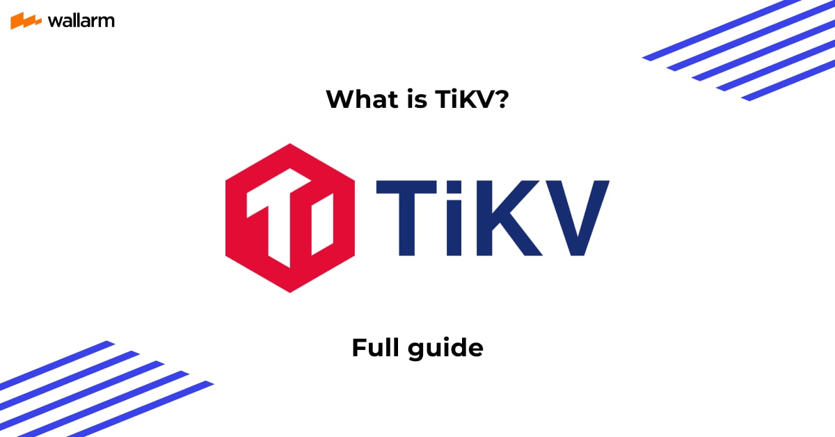 What is TiKV? ⚙️ Full guide