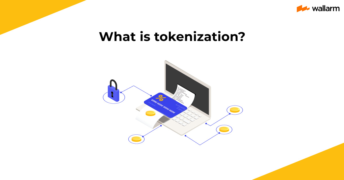 What is Tokenization? Definition and Benefits