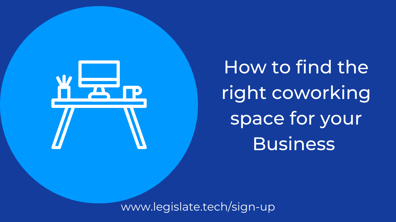 The definitive guide to Coworking spaces - Legislate