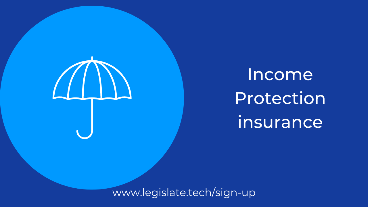 A guide to income protection insurance - Legislate