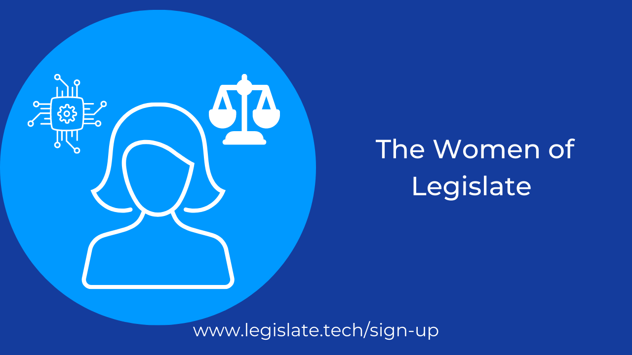 The Women of Legislate - Legislate