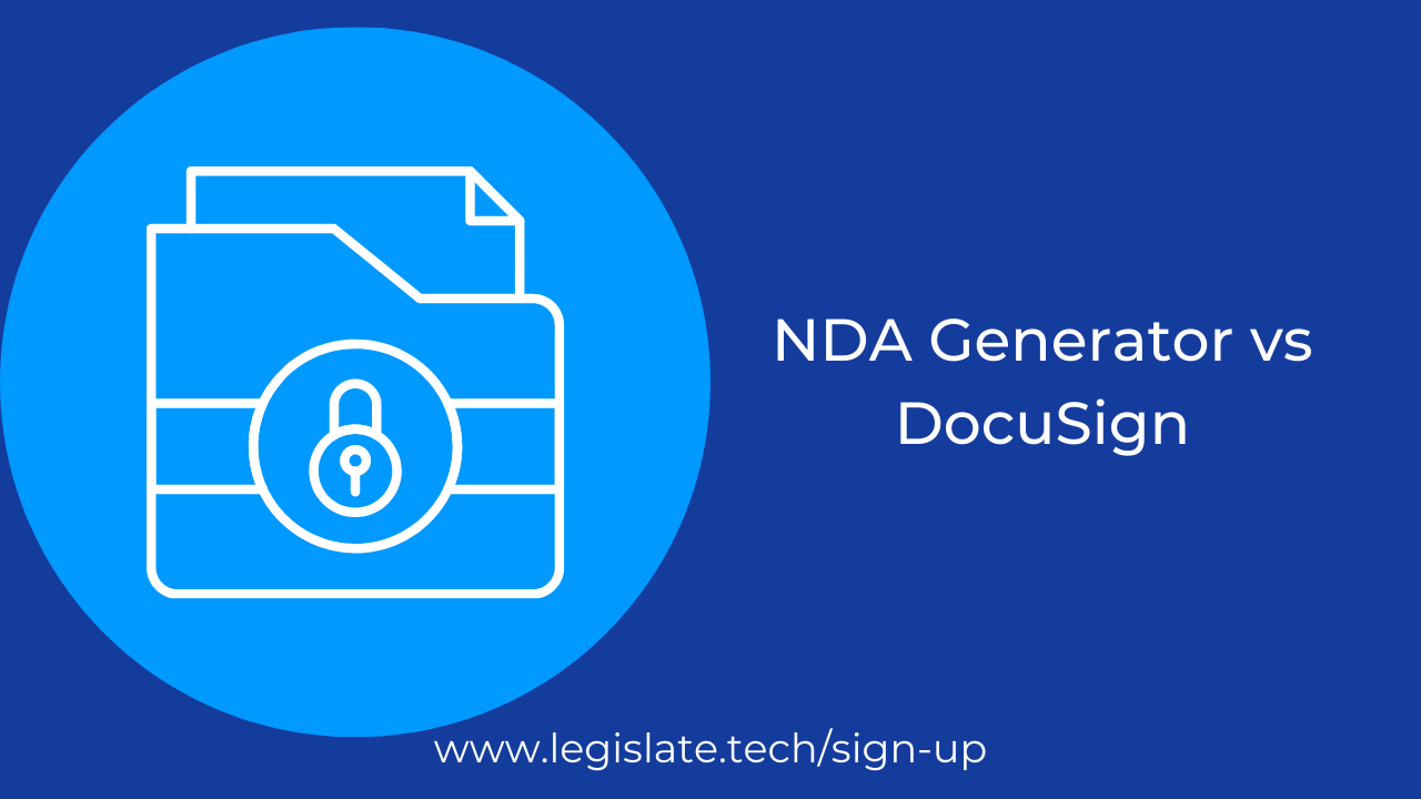 NDA generator vs DocuSign - Legislate