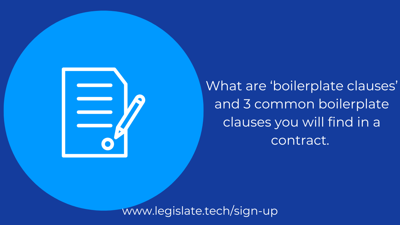 3 common boilerplate clauses - Legislate