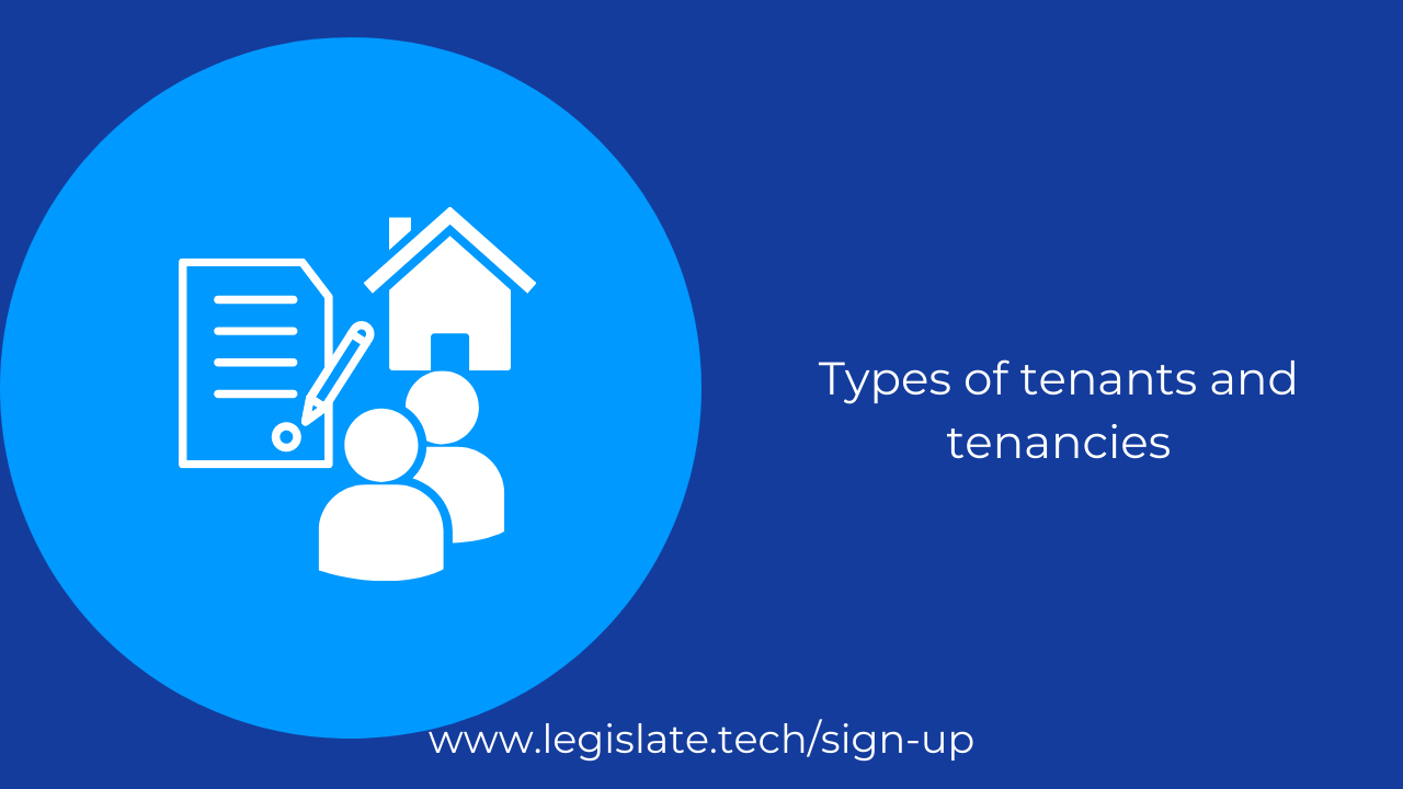 Types of tenants and tenancies - Legislate