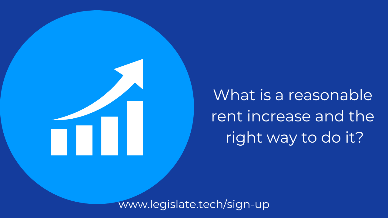 What is a reasonable rent increase and the right way to do it? - Legislate