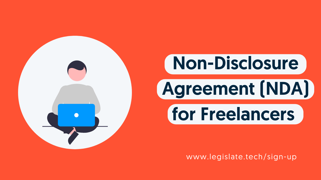 Non-Disclosure Agreement (NDA) for Freelancers - Legislate