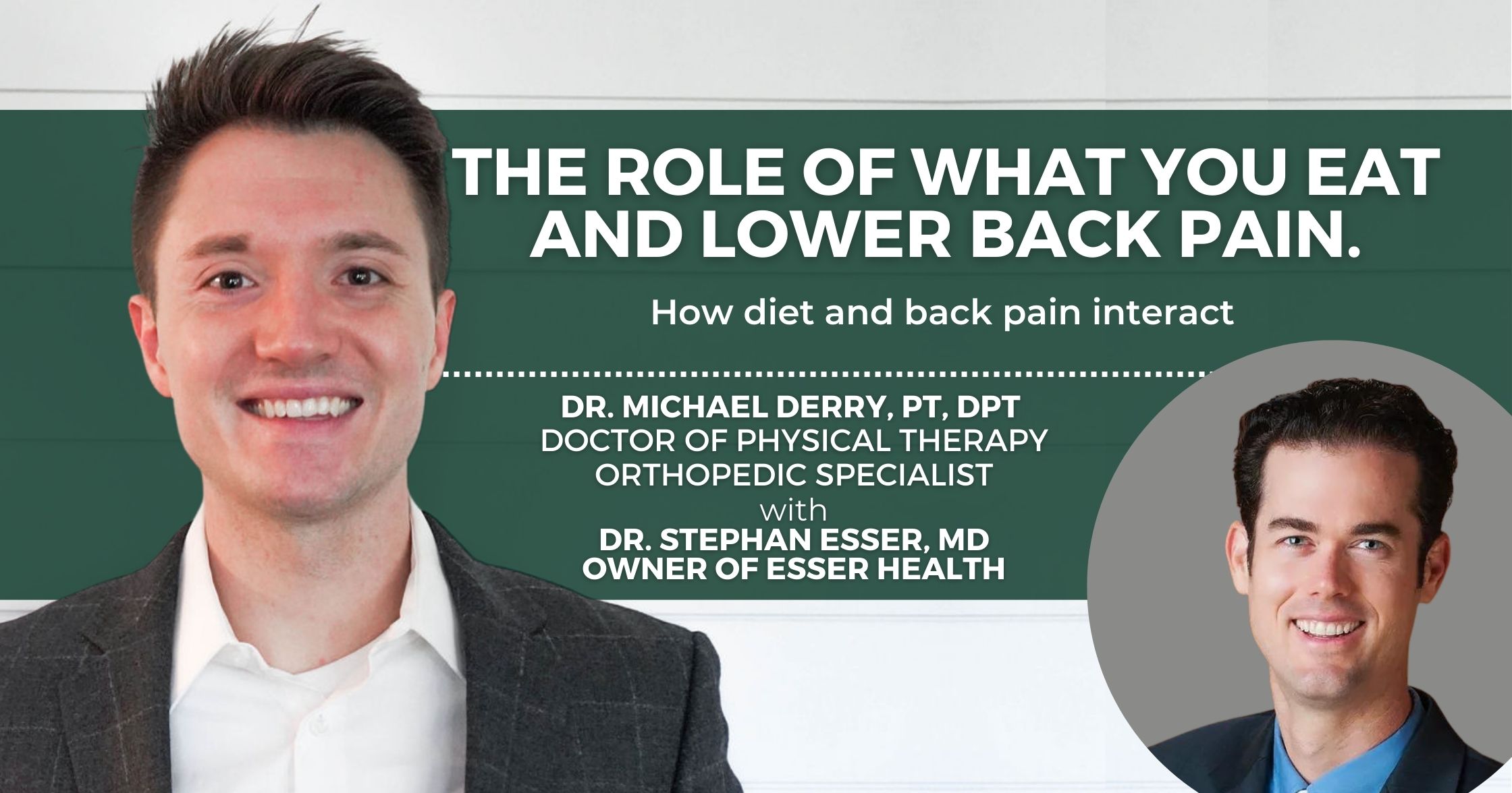 Dr. Esser: What you need to know about diet and lower back pain