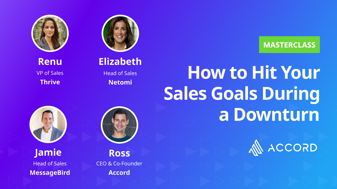 How to Hit Your Sales Goals During a Downturn: 4 Tips from B2B Sales ...