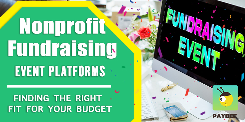 Selecting the Best Nonprofit Fundraising Platform for Your Budget