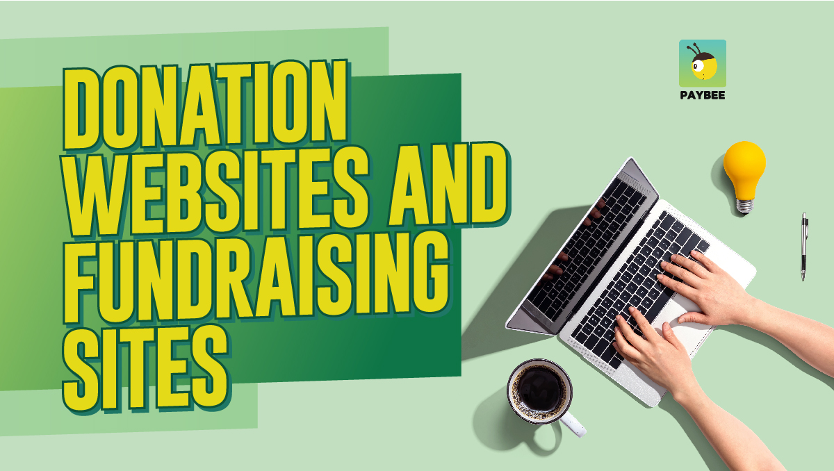 Donation Websites and Fundraising Sites: Supercharge Your Donations ...